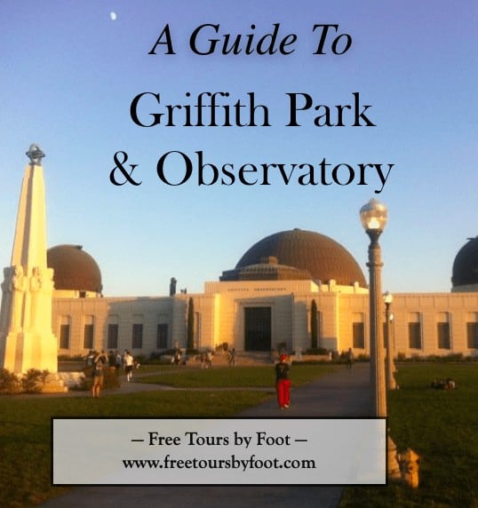 25 Things to Do in Griffith Park