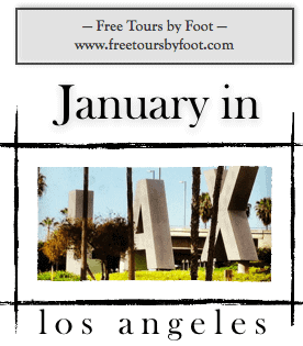What is the Weather in Los Angeles in January | Tours by Foot