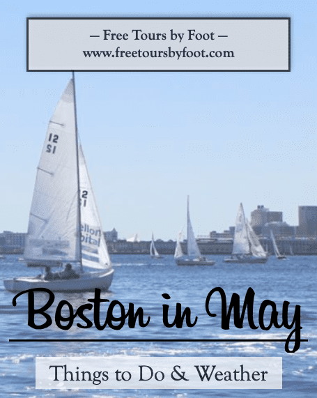26 Things to Do in Boston in May 2024 | Tips for Tourists
