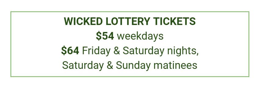 Wicked Broadway Lottery Tickets + Discount Tickets to Wicked